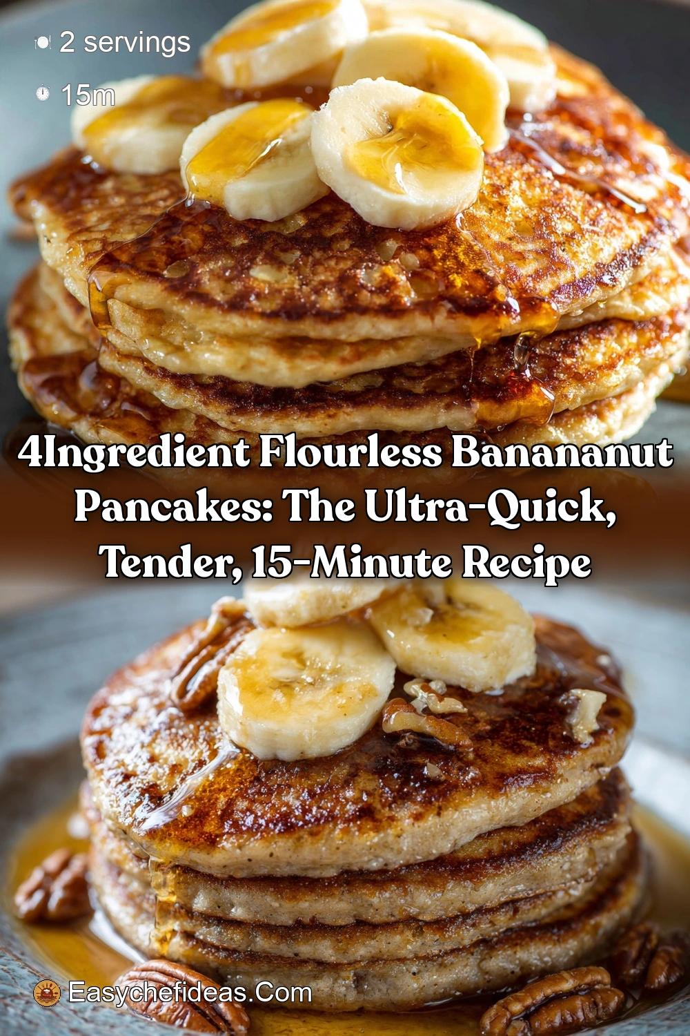 4Ingredient Flourless BananaNut Pancakes: Quick, Healthy,…