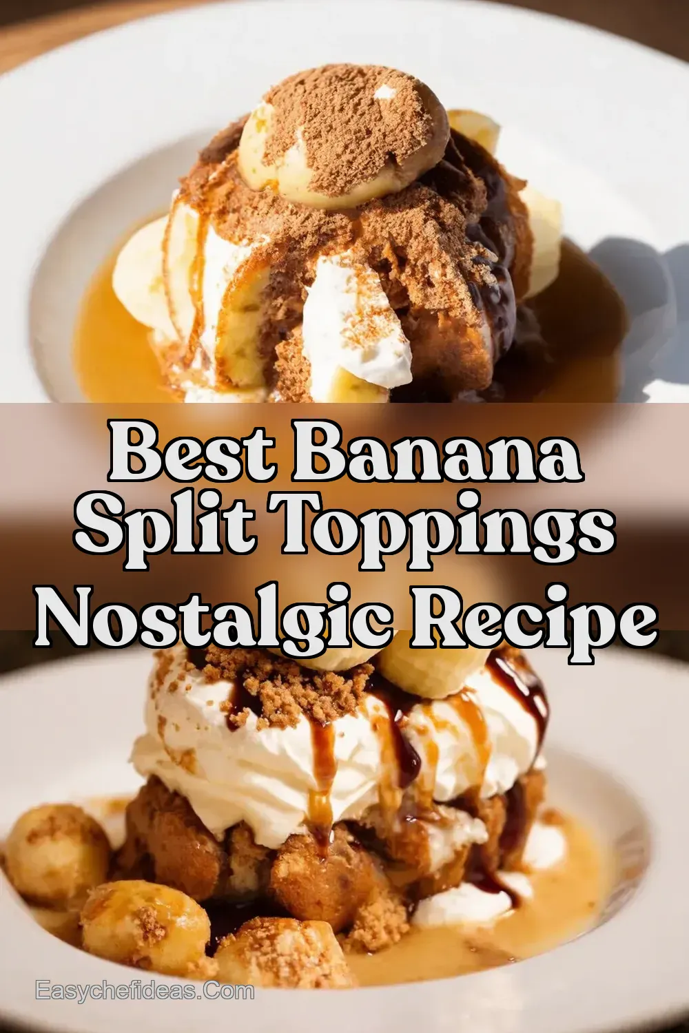 Ultimate Banana Split Recipe A Nostalgic Treat - Easy Chef…
