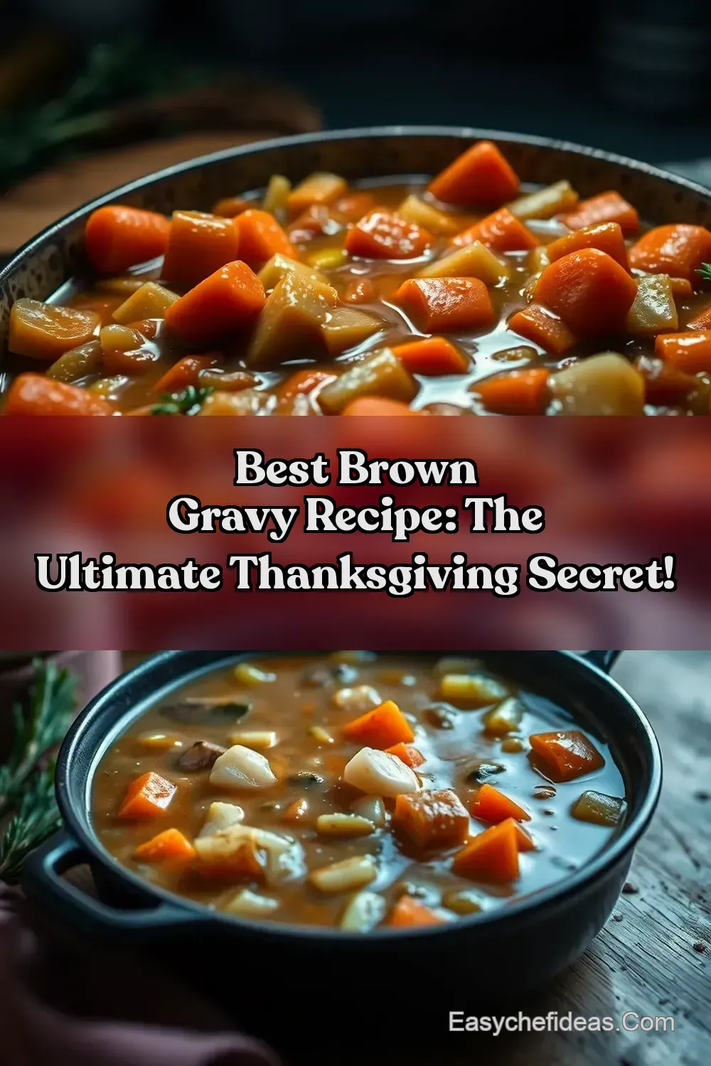The Ultimate Get-Ahead homemade gravy for Legendary Roasts