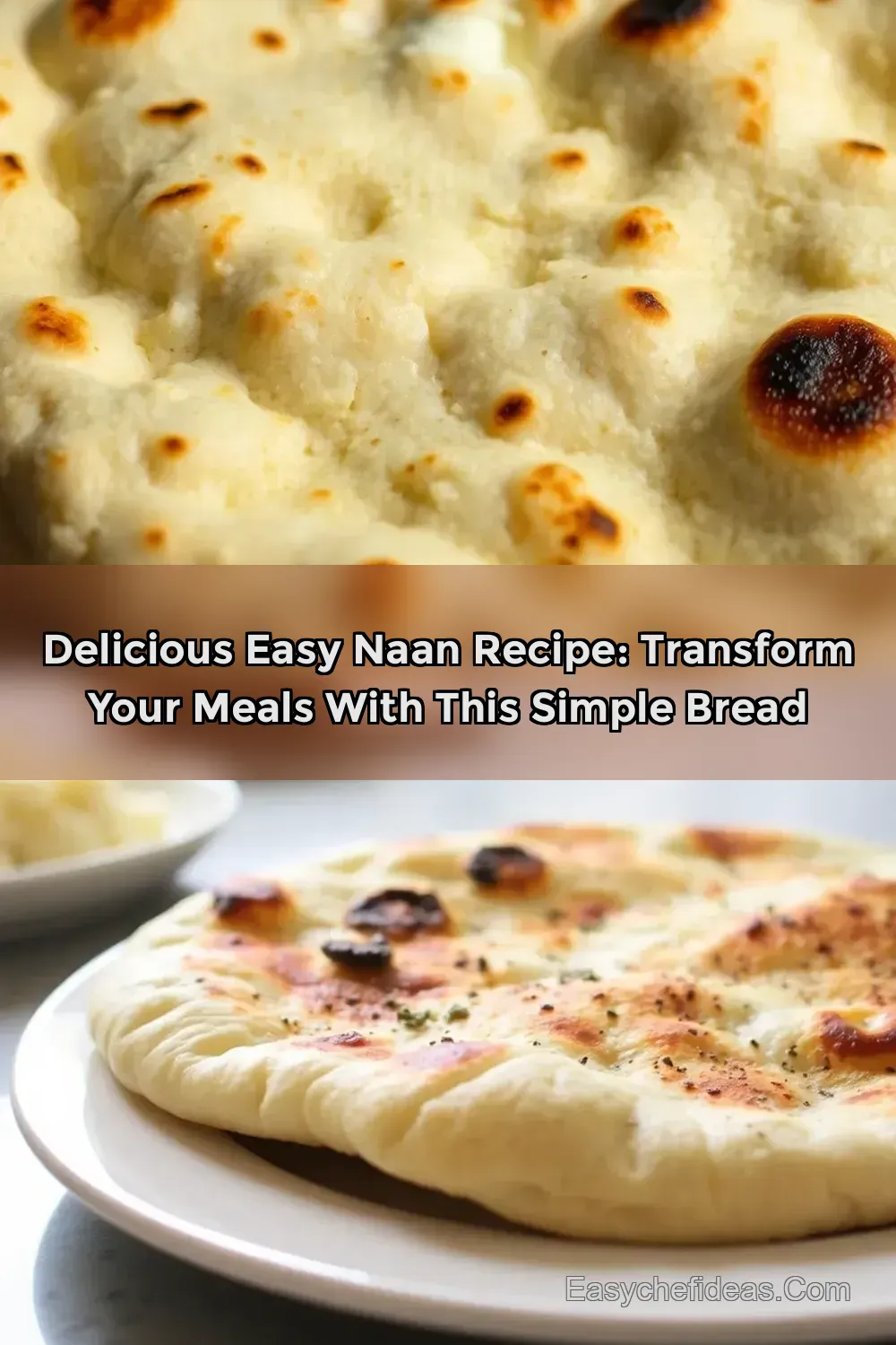 Fluffy Homemade Naan Recipe: A Simple Indian Bread You’ll…