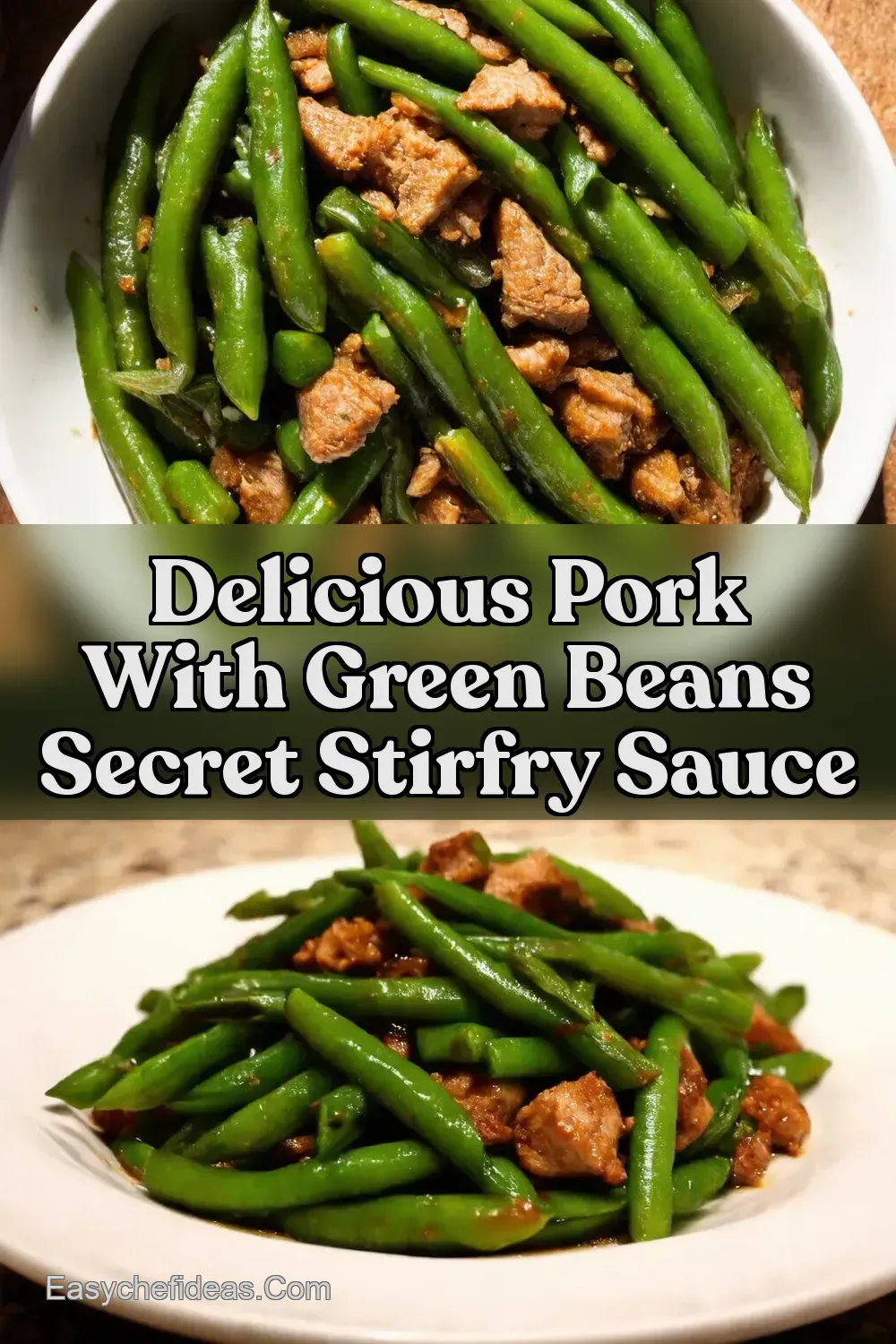 Green Bean Pork StirFry A Weeknight Winner - Easy Chef Ideas