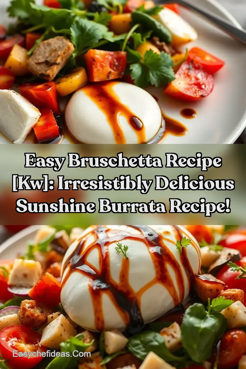 Dreamy Burrata Recipe: My Sunshine Salad with Balsamic