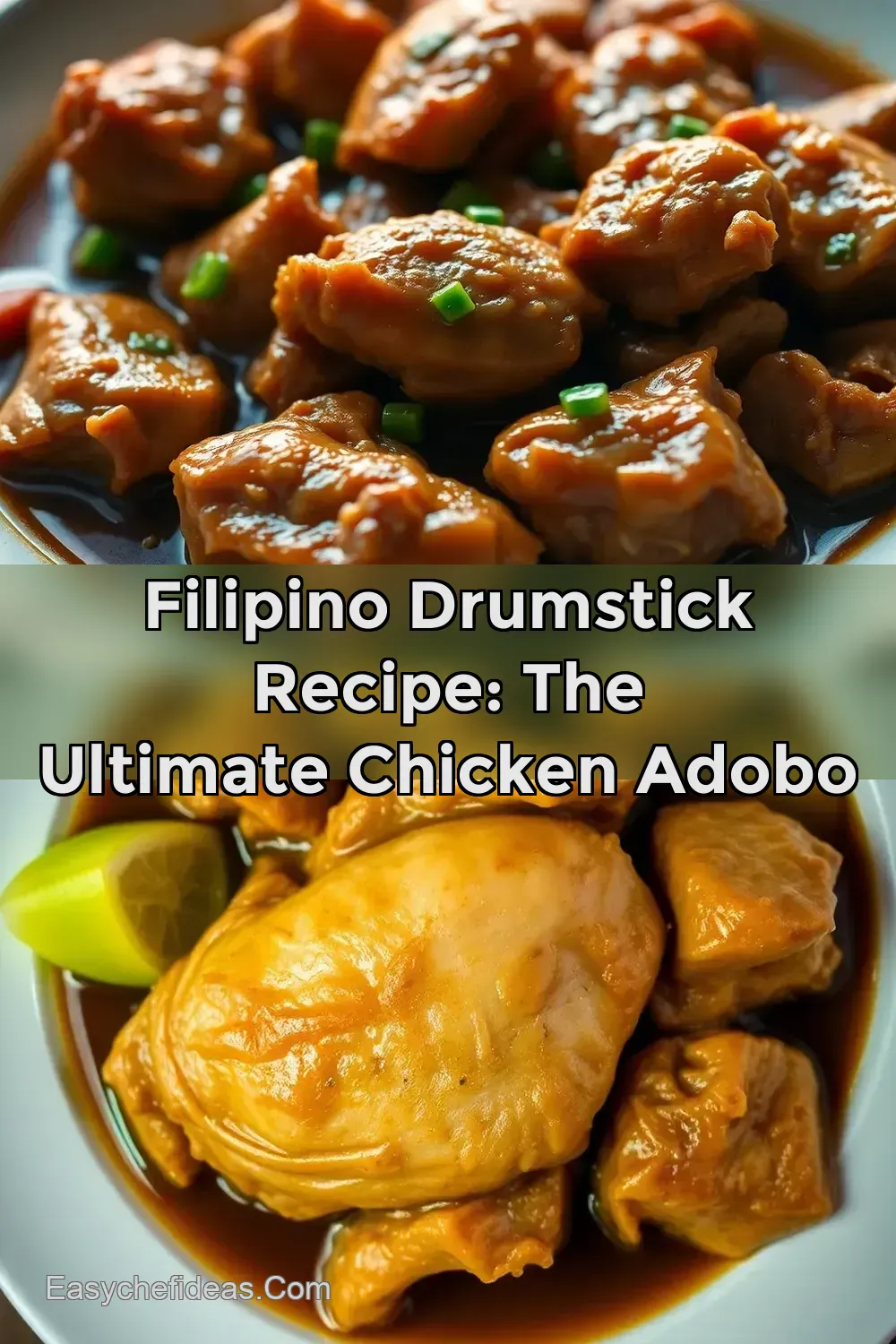 Chicken Adobo Recipe: My Family's Filipino Comfort Food!