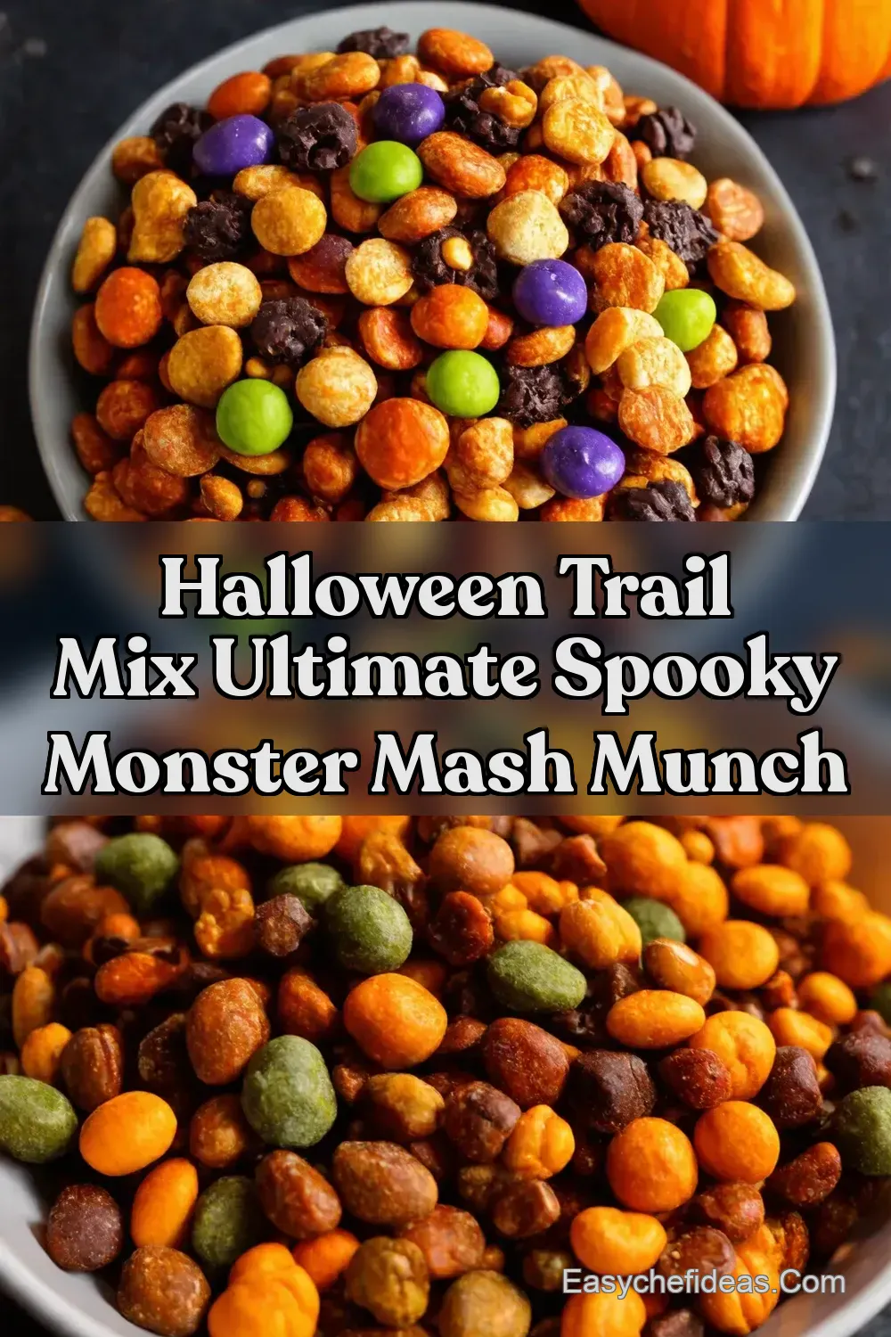 Spooktacular Halloween Trail Mix Recipe Monster Mash Munch