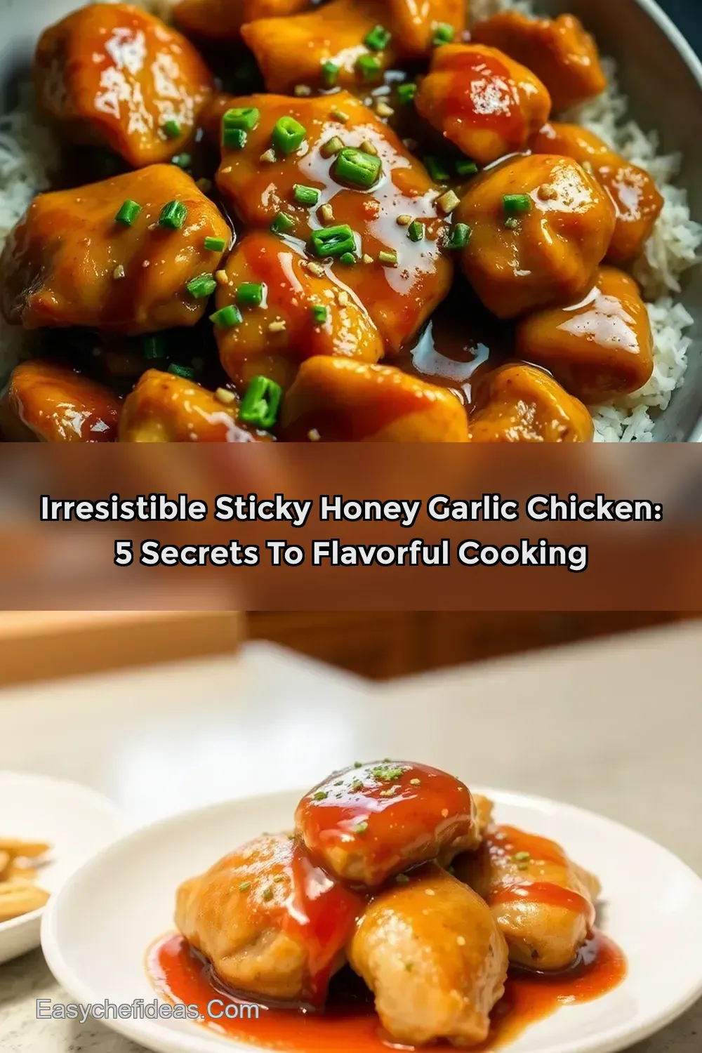 Sticky Sweet Honey Garlic Sauce for Chicken: My Family's…