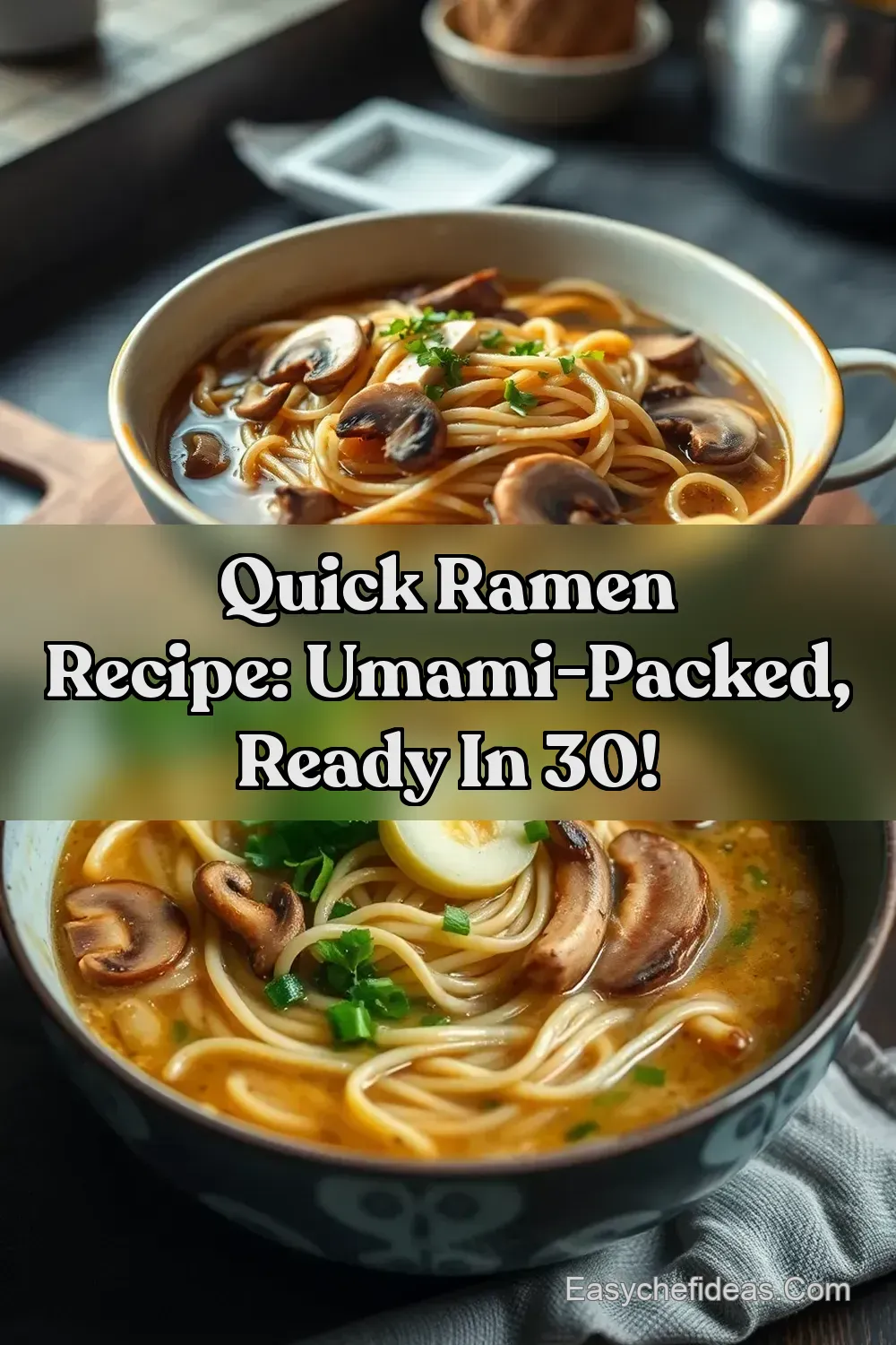 Easy Homemade Ramen: My Quick & Umami-Packed Recipe!